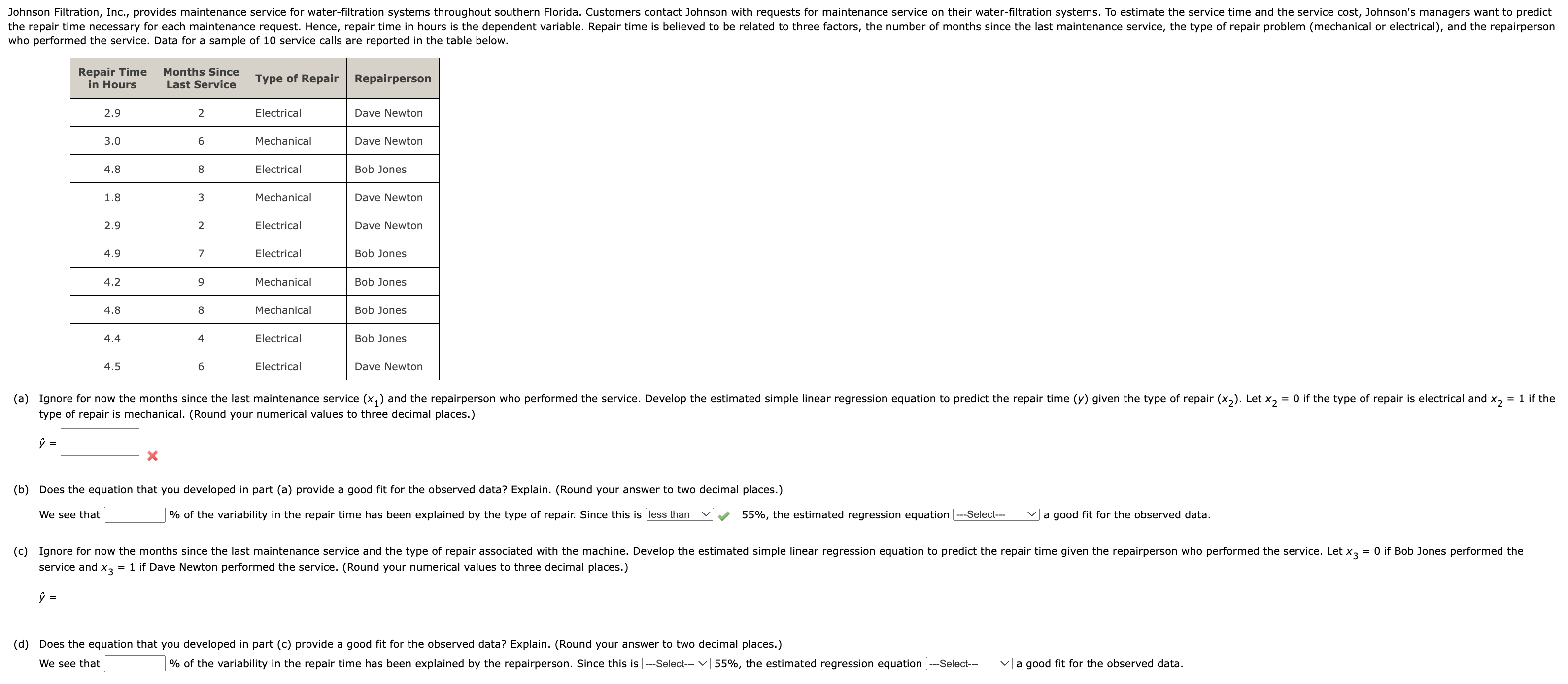 Solved type of repair is mechanical. (Round your numerical | Chegg.com