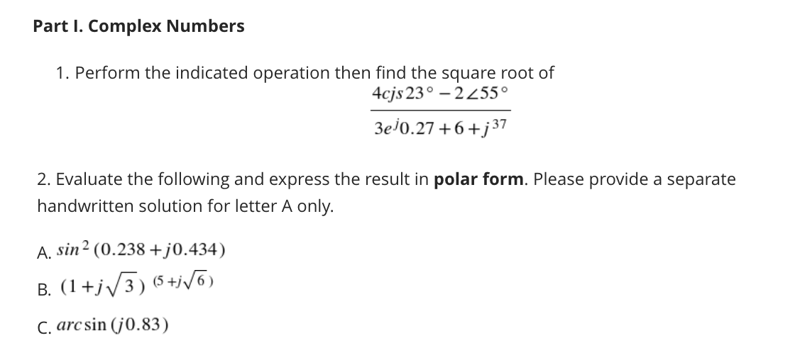 Solved Part I. Complex Numbers 1. Perform the indicated | Chegg.com