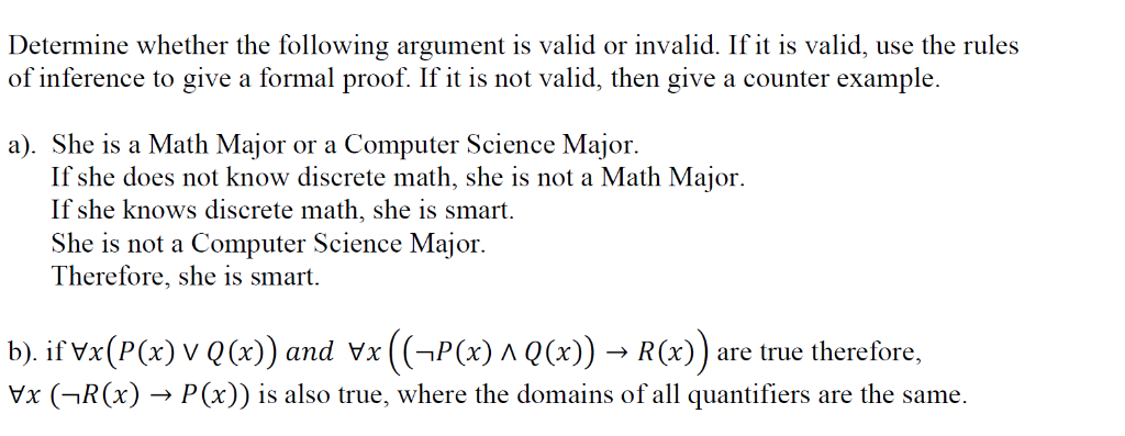 Solved Determine Whether The Following Argument Is Valid Or Chegg