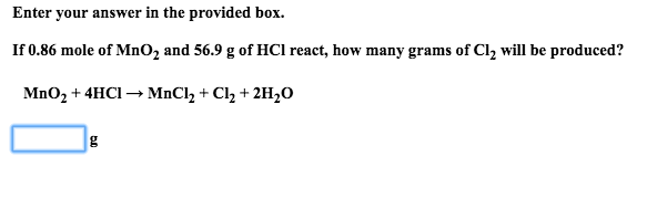 Solved Enter your answer in the provided box. If 0.86 mole | Chegg.com