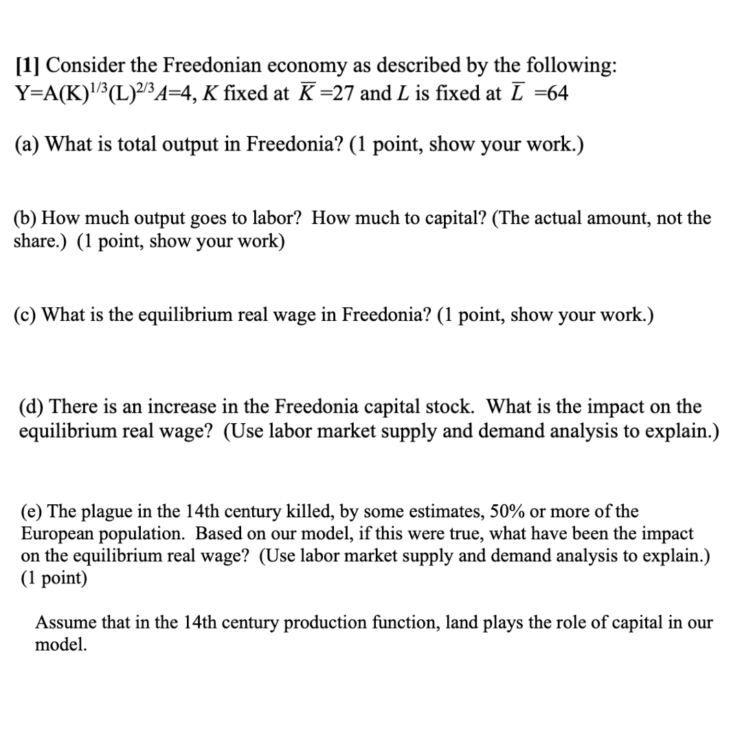 Solved [1] Consider the Freedonian economy as described by | Chegg.com