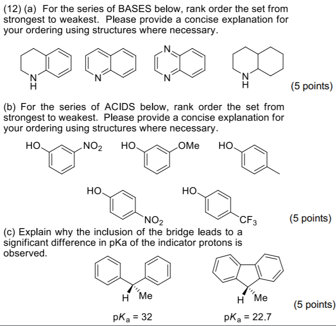 Solved (12) (a) For the series of BASES below, rank order | Chegg.com