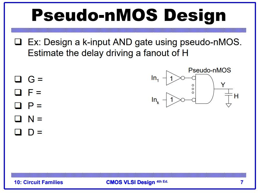 Solved Pseudo-nMOS Gates Design for unit current on output | Chegg.com