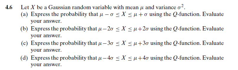 Solved 46 let X be A Gaussian Random Variable With Mean μ 4863
