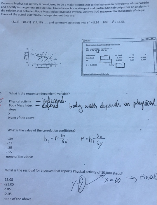 Solved Decrease in physical activity is considered to be a | Chegg.com