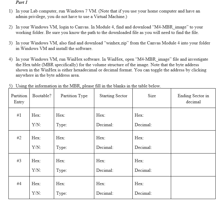 Solved 1) In your Lab computer, run Windows 7VM. (Note that | Chegg.com