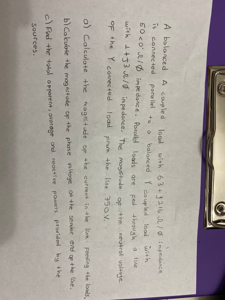 Solved A balanced A coupled load with 63+ 3 216 ir 10 | Chegg.com