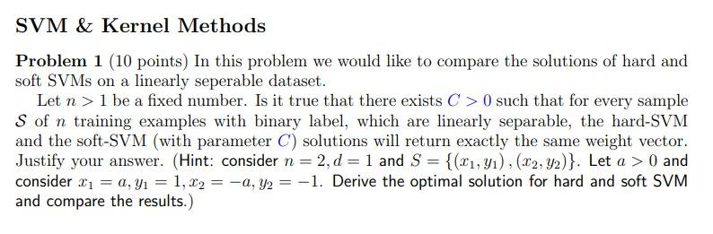 Solved SVM & Kernel Methods Problem 1 (10 points) In this | Chegg.com