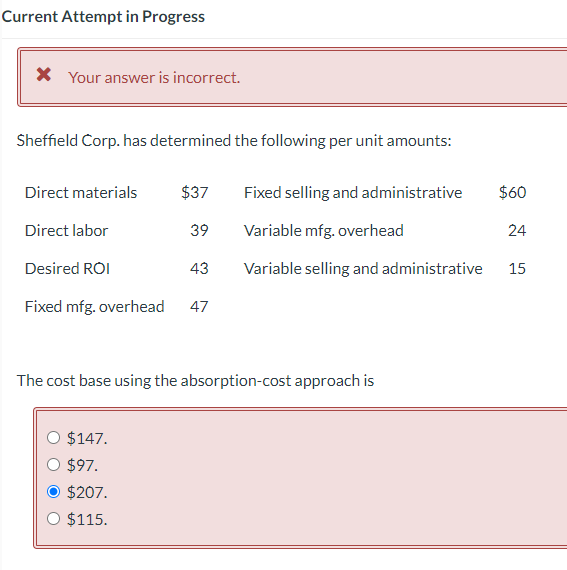 Solved Current Attempt in Progress Your answer is incorrect. | Chegg.com