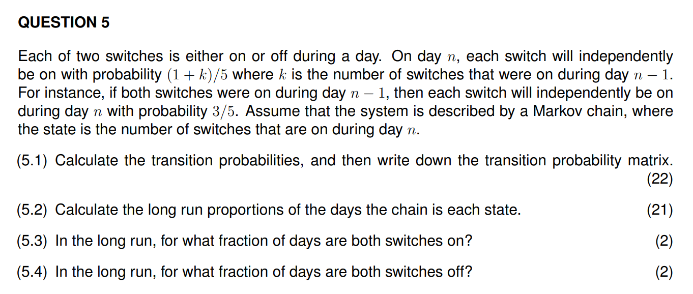 Solved Each of two switches is either on or off during a | Chegg.com