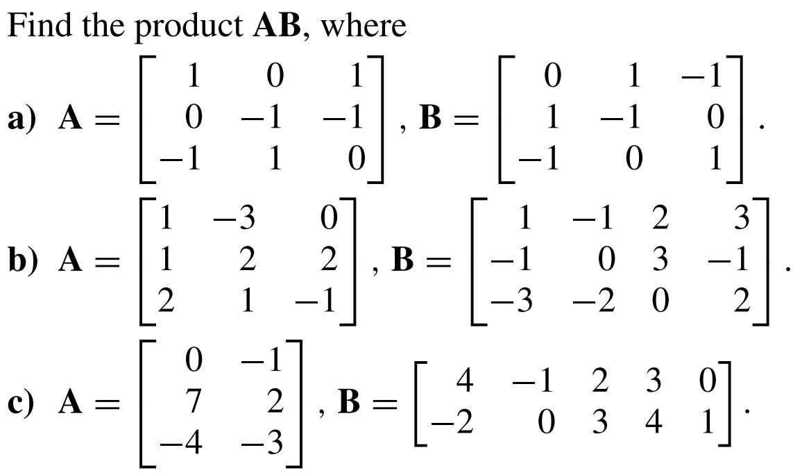 Solved Find the product AB, where a) | Chegg.com