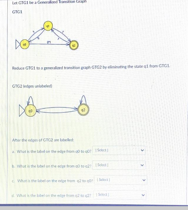 Let GTG1 be a Generalized Transition Graph GTG 1 | Chegg.com