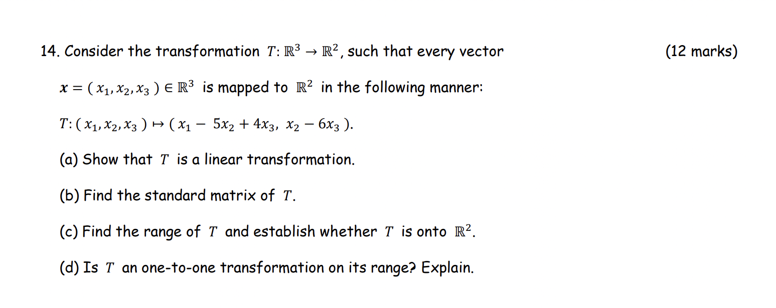 Solved 14. Consider the transformation T: R3 → R2, such that | Chegg.com