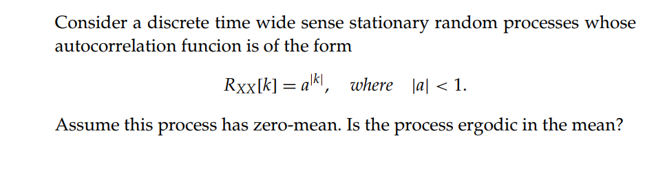 Solved Consider a discrete time wide sense stationary random | Chegg.com