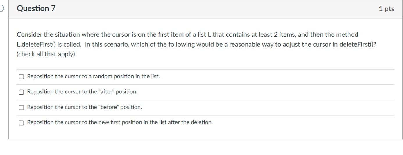 Solved Question 7Consider the situation where the cursor is | Chegg.com