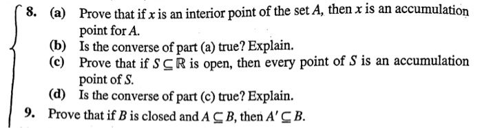 Solved Prove that if x is an interior point of the set A, | Chegg.com