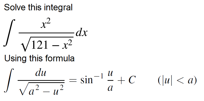 Solved Solve this integral x2 • dx V121 – x2 Using this | Chegg.com