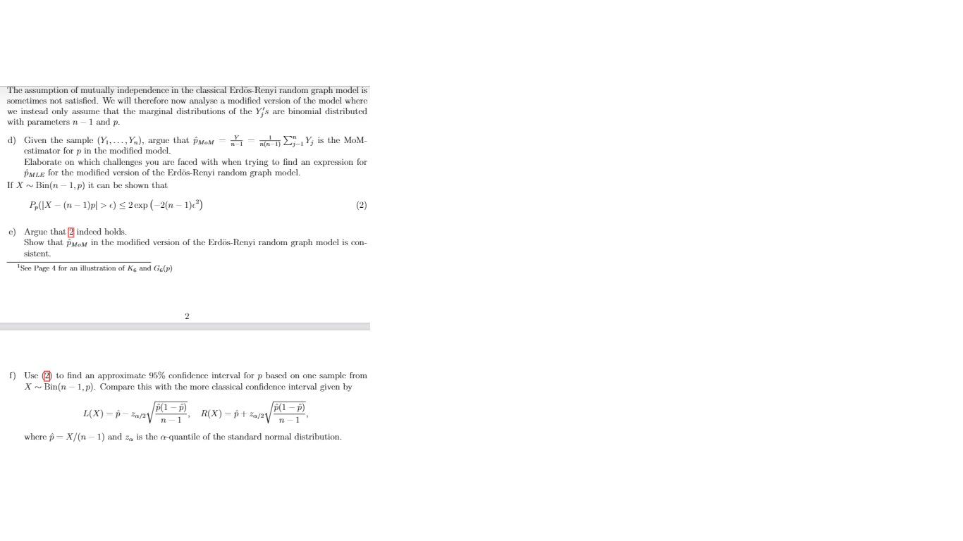 The assumption of mutually independence in the | Chegg.com