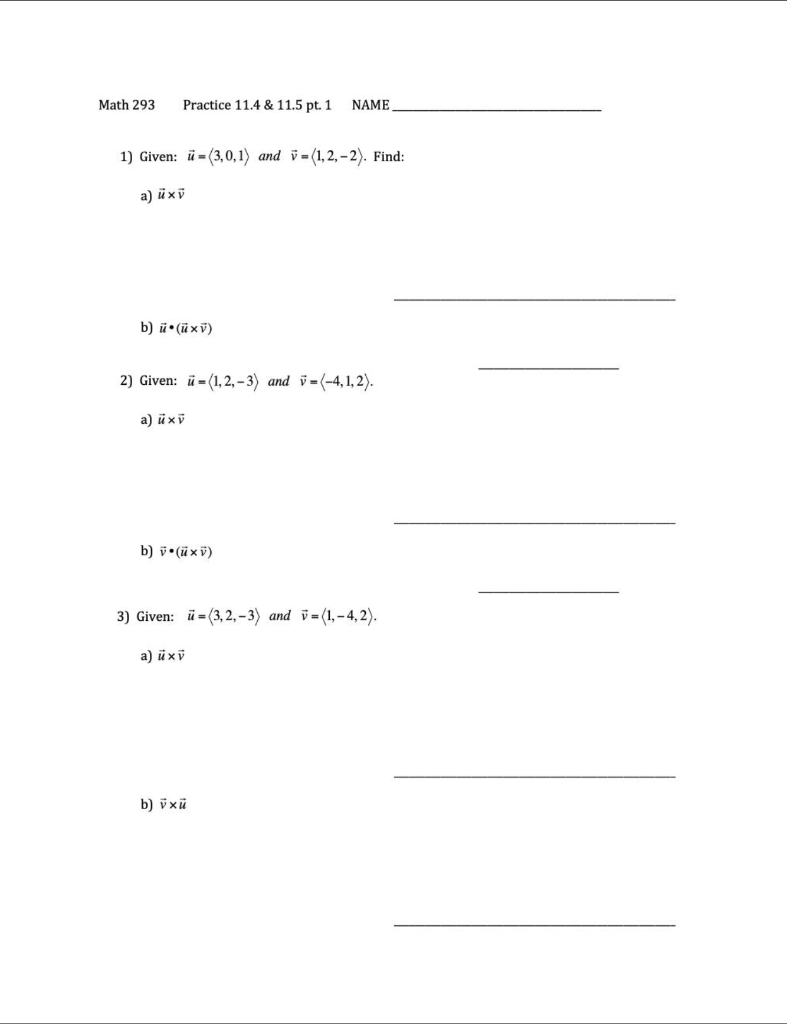 Solved Math 293 Practice 11.4 & 11.5 pt. 1 NAME 1) Given: u | Chegg.com