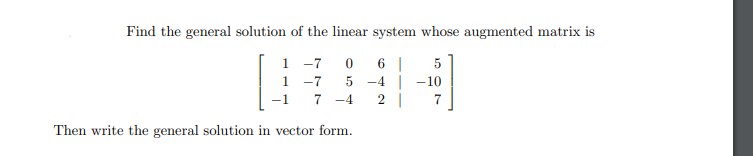 Solved Find the general solution of the linear system whose | Chegg.com