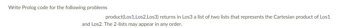 Solved Write Prolog code for the following problems | Chegg.com