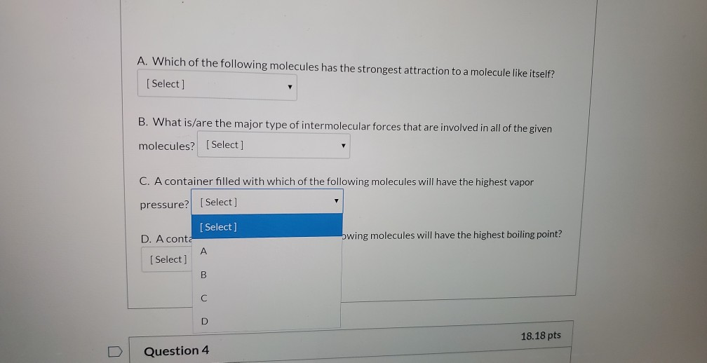 Solved Question 1 4.54 pts What are the intermolecular | Chegg.com