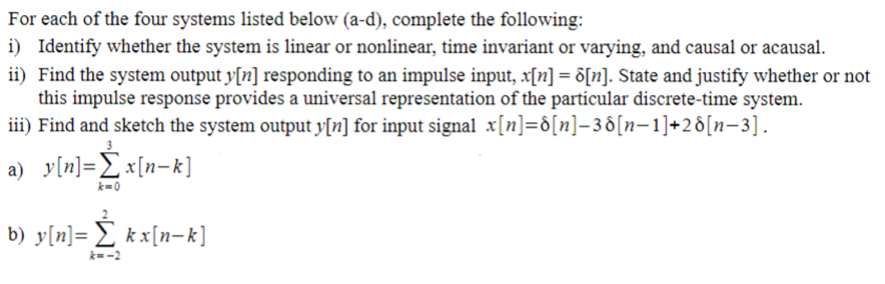 Solved For each of the four systems listed below (a-d), | Chegg.com