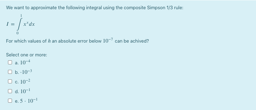 Solved We want to approximate the following integral using | Chegg.com