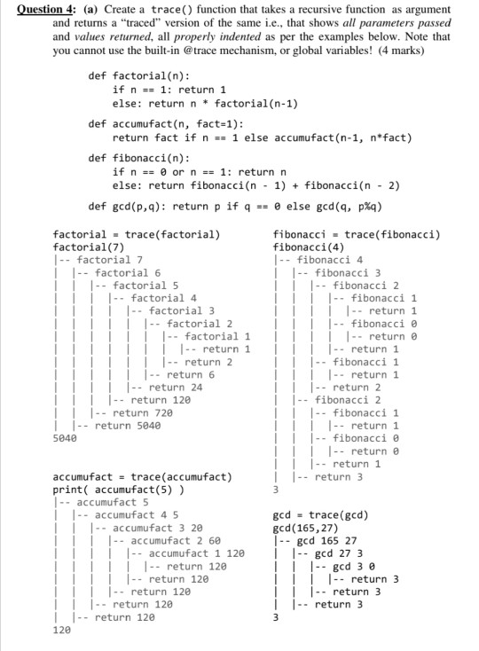 Question 4: (a) Create a trace() function that takes | Chegg.com