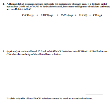 Solved 4. A Rolaids tablet contairs calcium carbonete for | Chegg.com