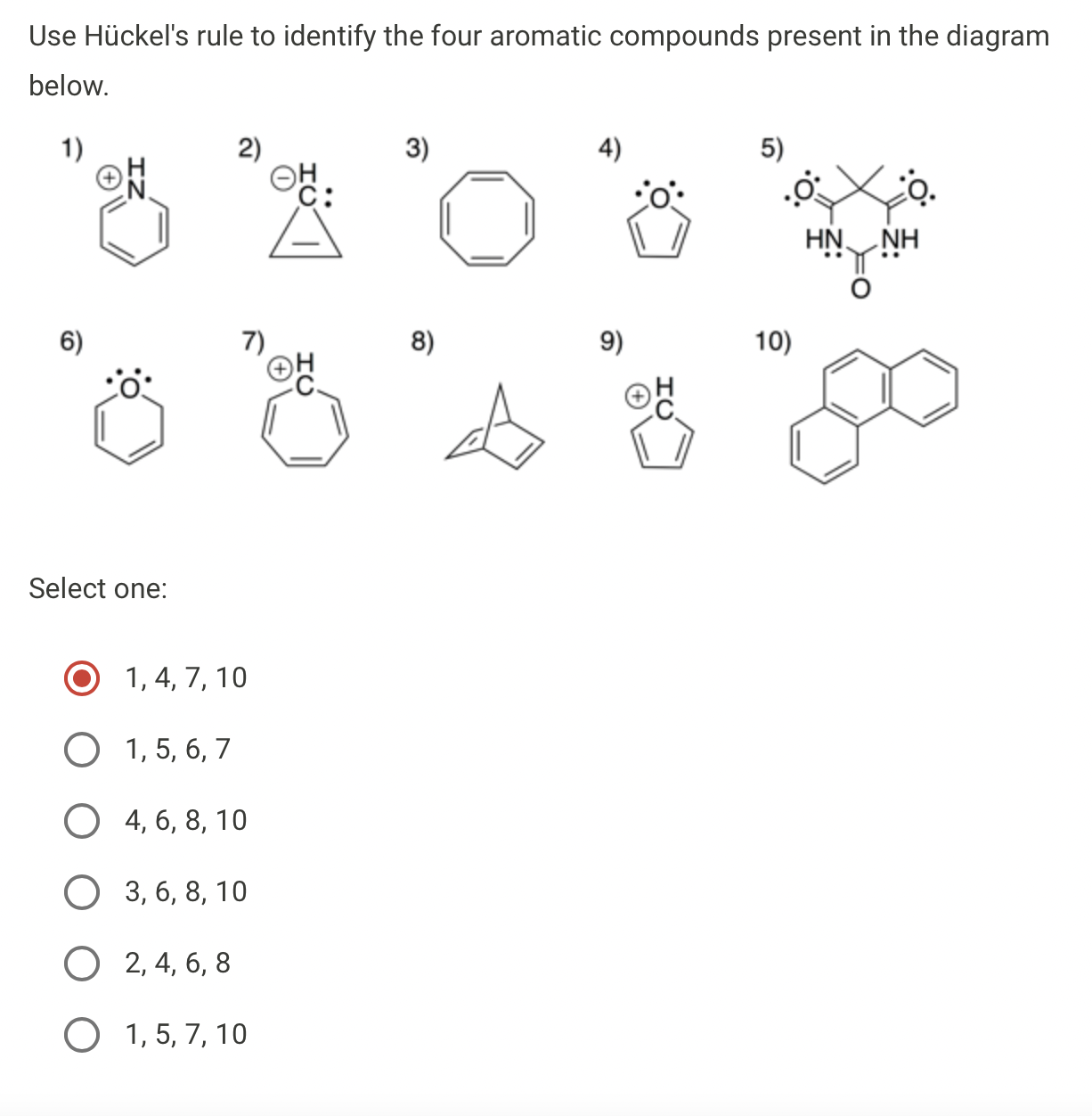 Solved Use Hückel's rule to identify the four aromatic | Chegg.com