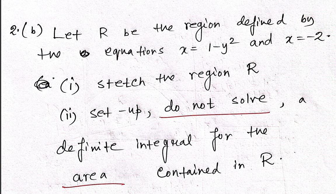 Solved 2.(b) Let R be the region defined by the equations | Chegg.com