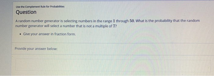 Solved Use the Complement Rule for Probablities Question A | Chegg.com