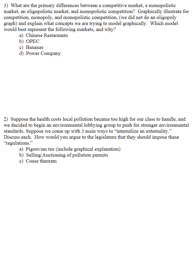 Solved 3 What Are The Primary Differences Between A Chegg