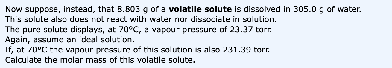 Solved Now suppose, instead, that 8.803 g of a volatile | Chegg.com