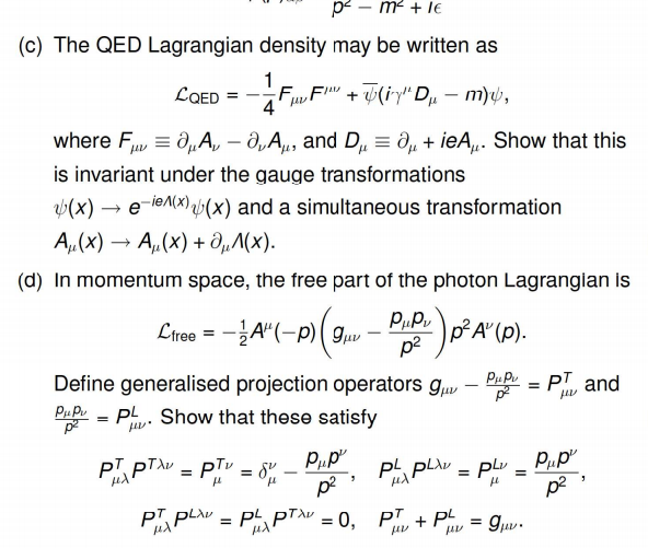 Solved pe - m + 1€ (c) The QED Lagrangian density may be | Chegg.com