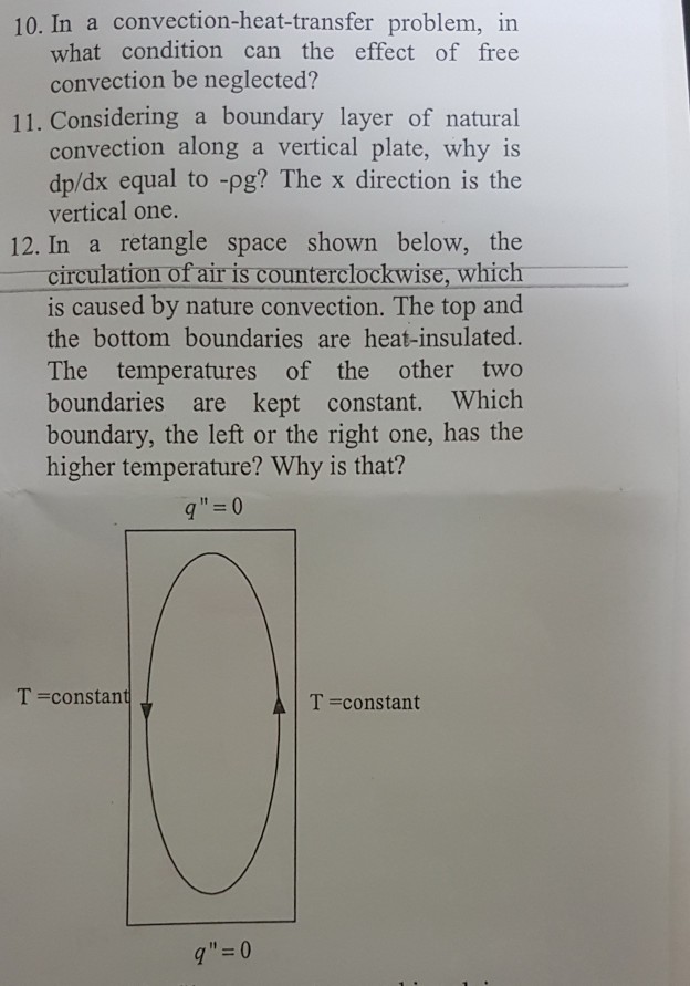 Solved 10. In a convection-heat-transfer problem, in what | Chegg.com