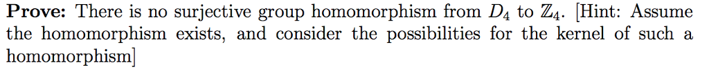 Solved Prove: There is no surjective group homomorphism from | Chegg.com