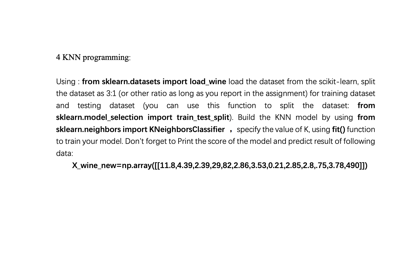 Solved 4KNN programming: Using : from sklearn.datasets | Chegg.com