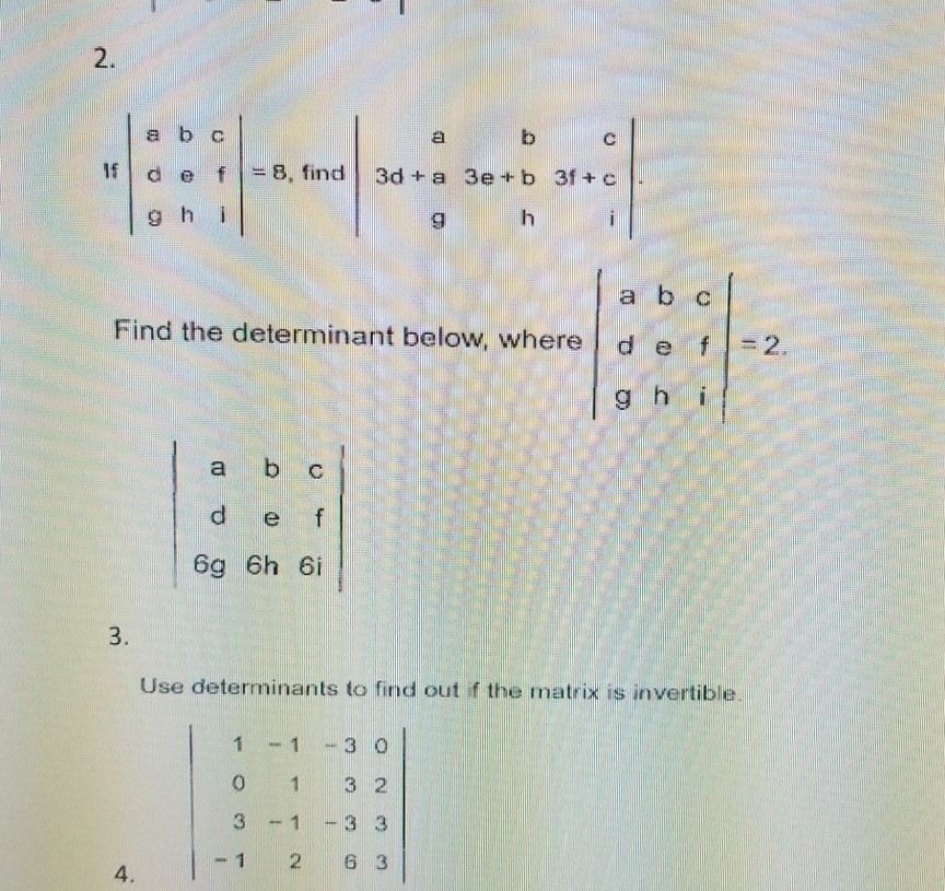 Solved 2. a b c If I d e f-8, find! 3d + a 3e + b 3f + c g h | Chegg.com