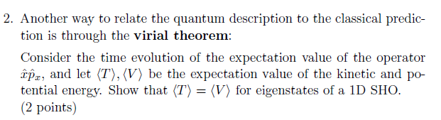 Solved Another way to relate the quantum description to the | Chegg.com