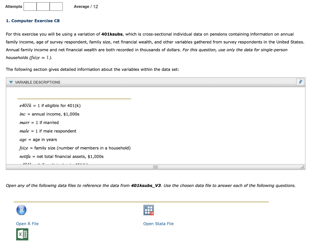 Solved Attempts Average/12 1. Computer Exercise C8 For this | Chegg.com