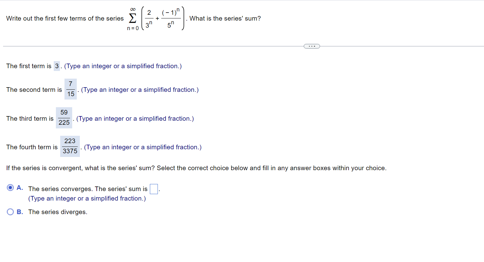 Solved Write out the first few terms of the series \\( | Chegg.com