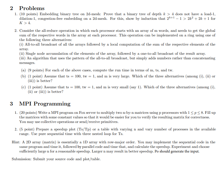 Solved 2 Problems 1. (10 points) Embedding binary tree on | Chegg.com