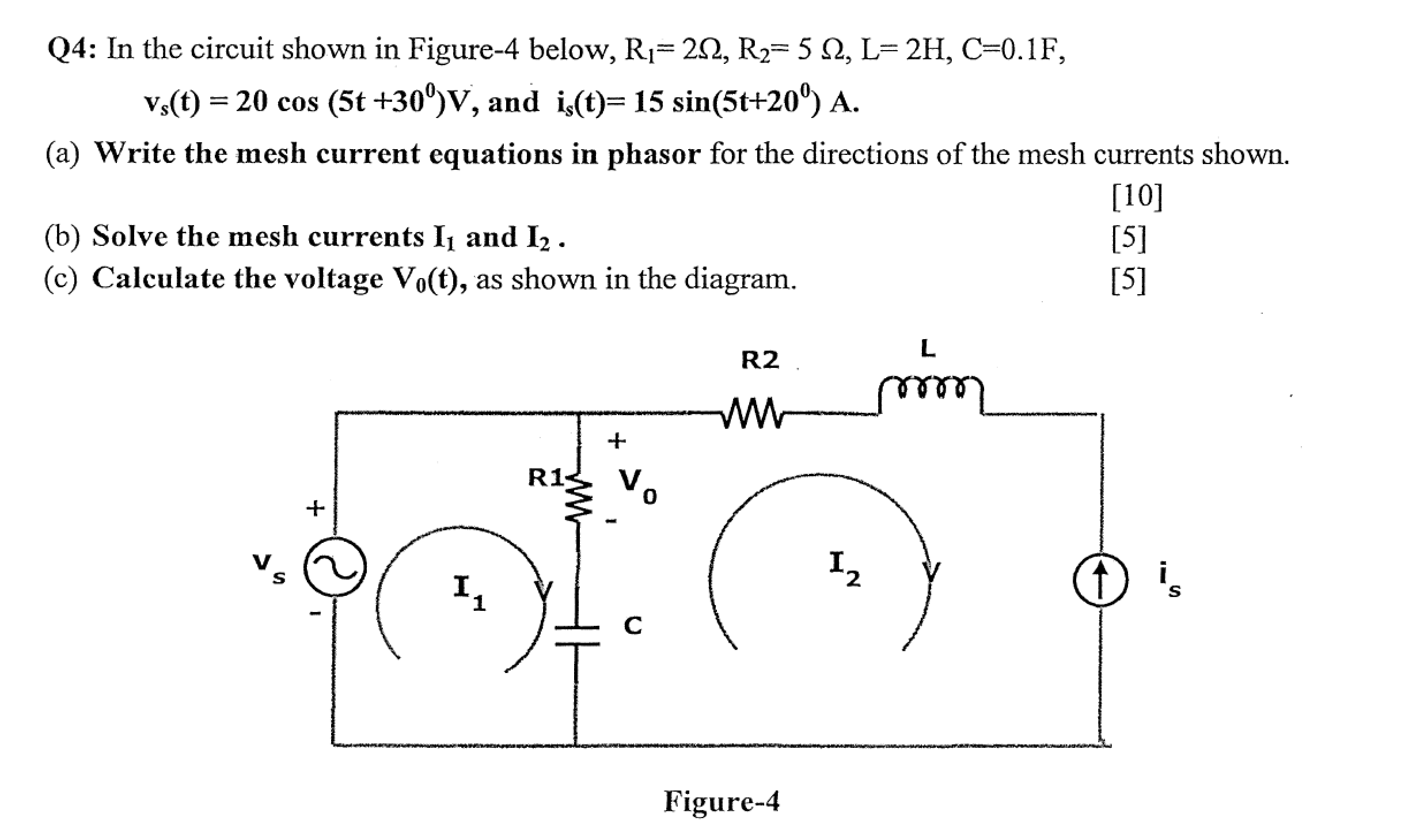 Solved Q4: In the circuit shown in Figure-4 below, | Chegg.com