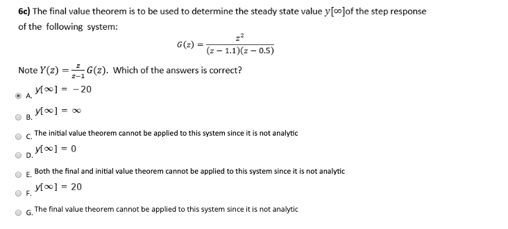 Solved 6c) The final value theorem is to be used to | Chegg.com