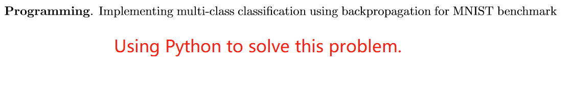 Programming. Implementing multi-class classification | Chegg.com