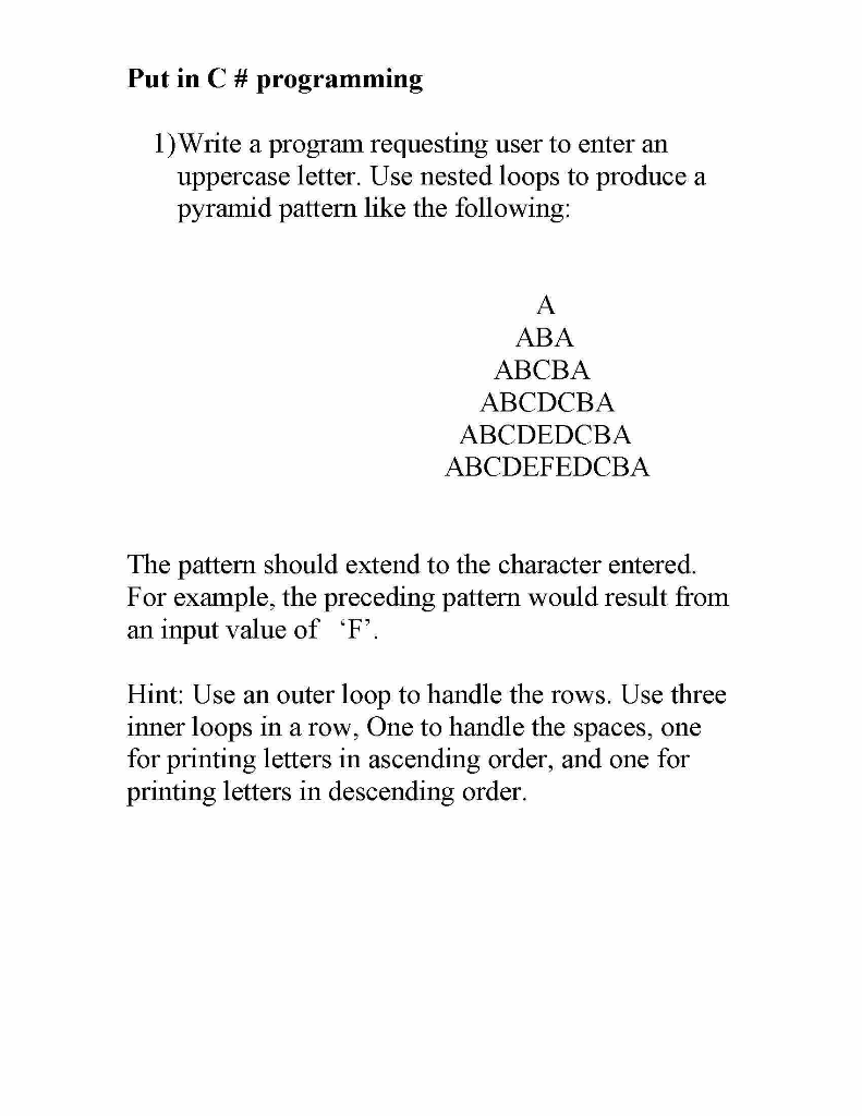 Put in C# programming 1) Write a program requesting | Chegg.com