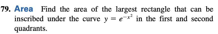 Solved Area Find the area of the largest rectangle that can | Chegg.com