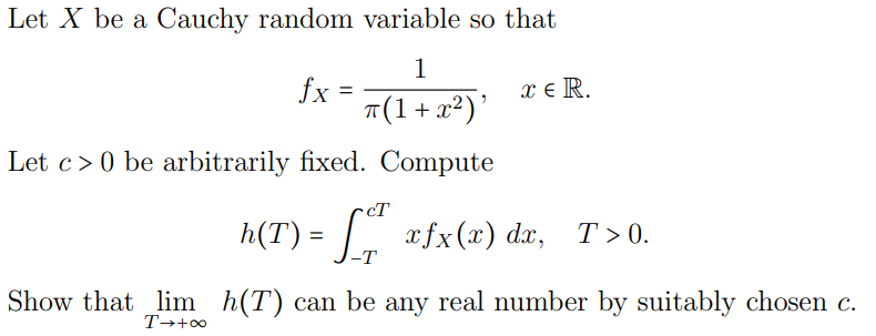 Solved Let X Be A Cauchy Random Variable So That 